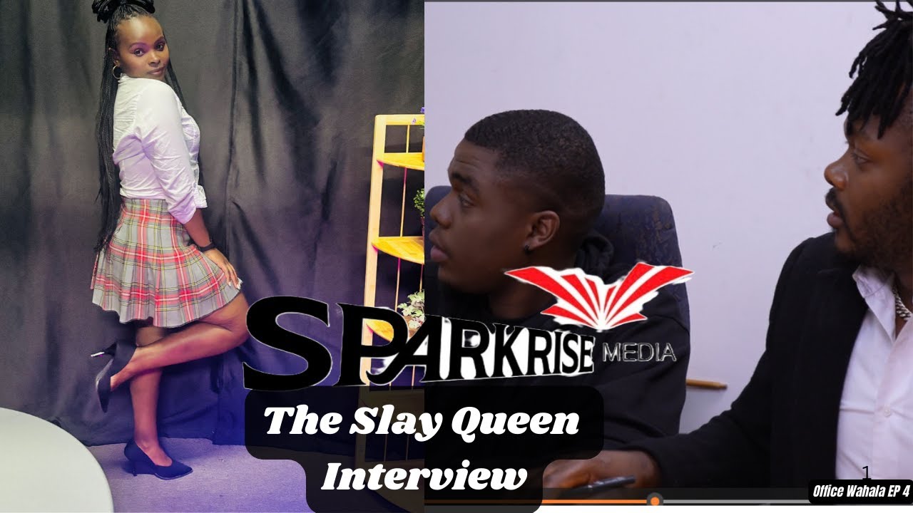 The Slay Queen Interview// Office Wahala//Episode 4 - YouTube