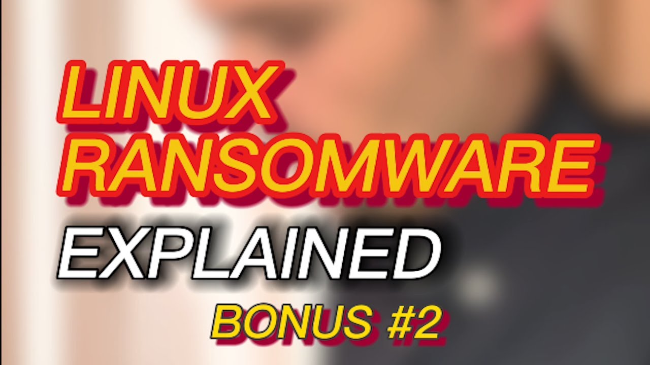 Ransomware - Linux Explained - YouTube
