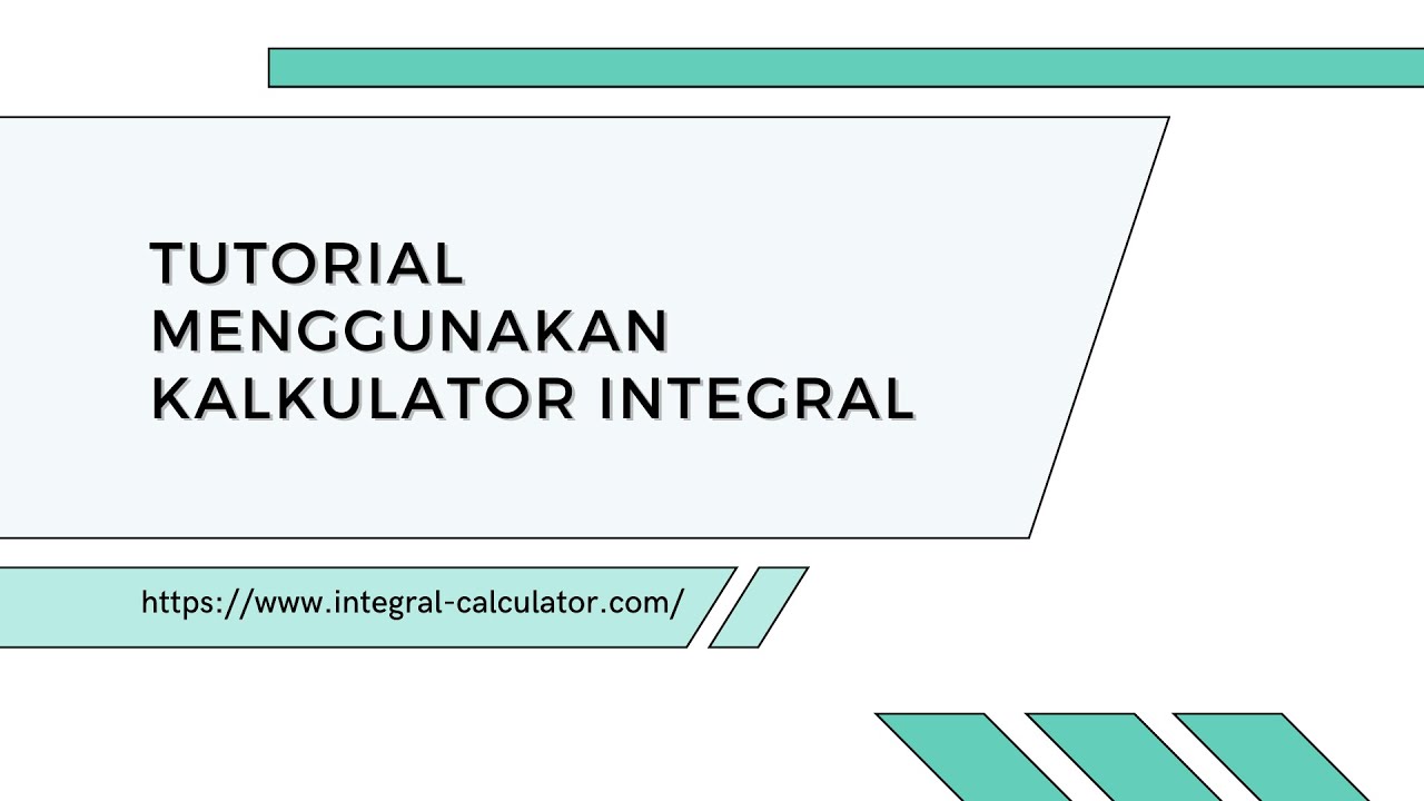 Tutorial Menggunakan Kalkulator Integral - YouTube