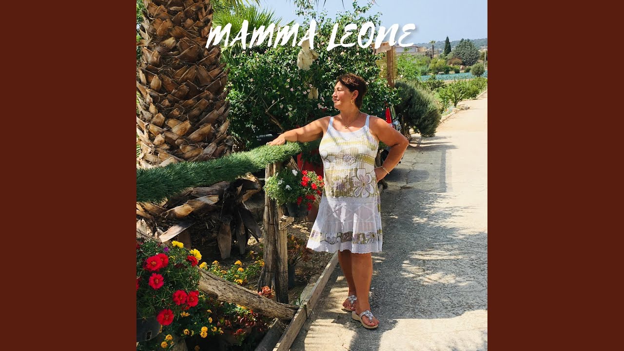 Mamma Leone - YouTube