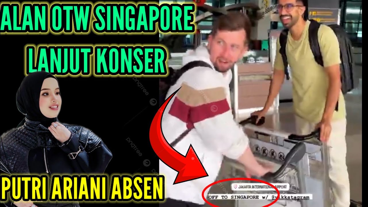 OTW SINGAPURA LANJUT ASIA TOUR PUTRI ARIANI ABSEN - YouTube
