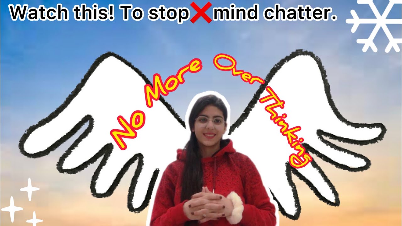How to stop overthinking | stop negative mind chatter🫢| #overthinking # ...