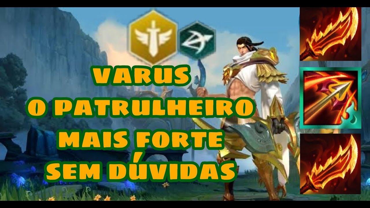 VARUS O PATRULHEIRO MAIS FORTE DO PATCH SEM DÚVIDAS TFT BATALHA ...