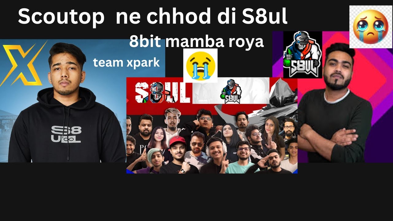 Scout op ne chhod di S8ul team | 8 bit mamba roya live me scoutop ke ...