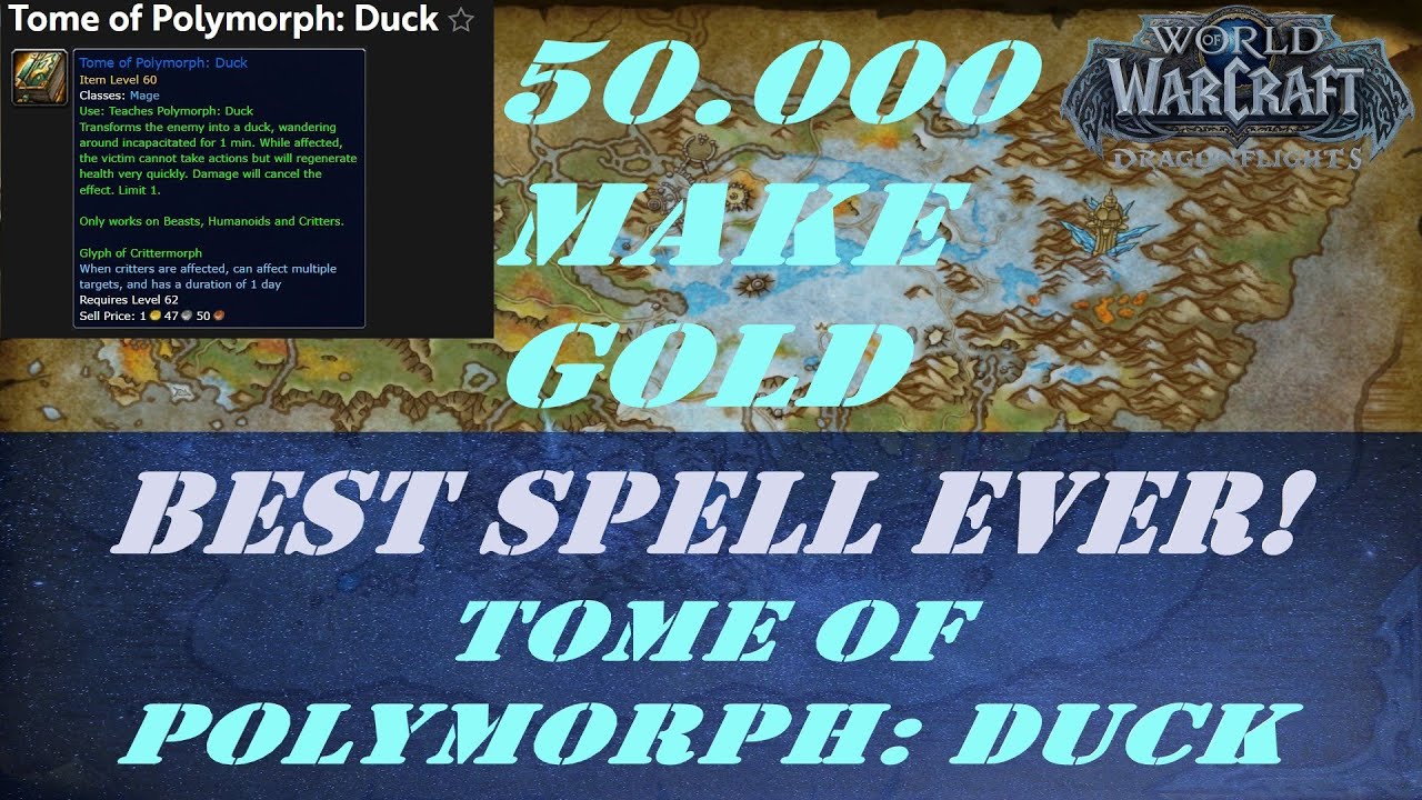Best Spell Ever! Wow Quest | Tome of Polymorph: Duck | Make 50,000 Gold ...
