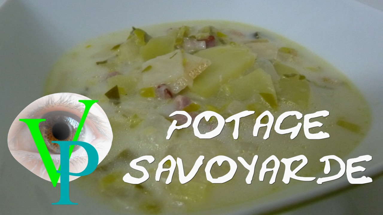 POTAGE SAVOYARDE - YouTube