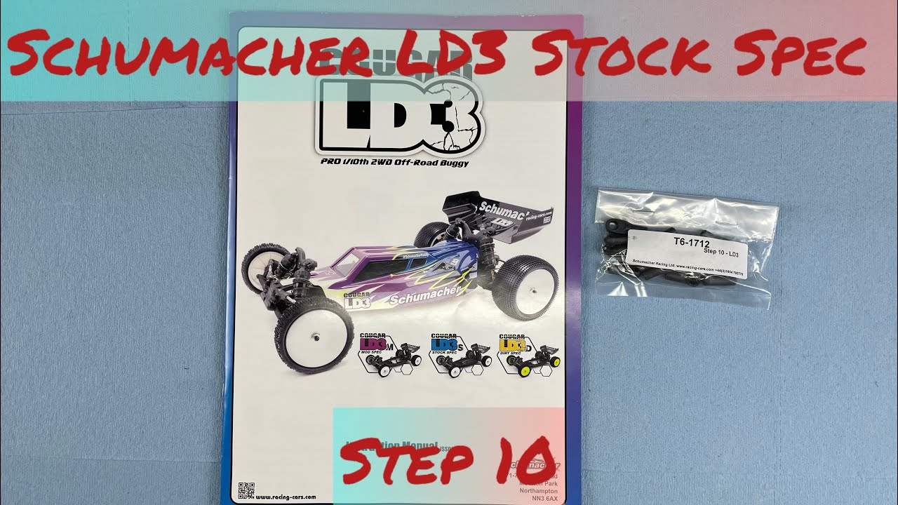 Schumacher LD3 Stock Spec Build - Step 10 - YouTube