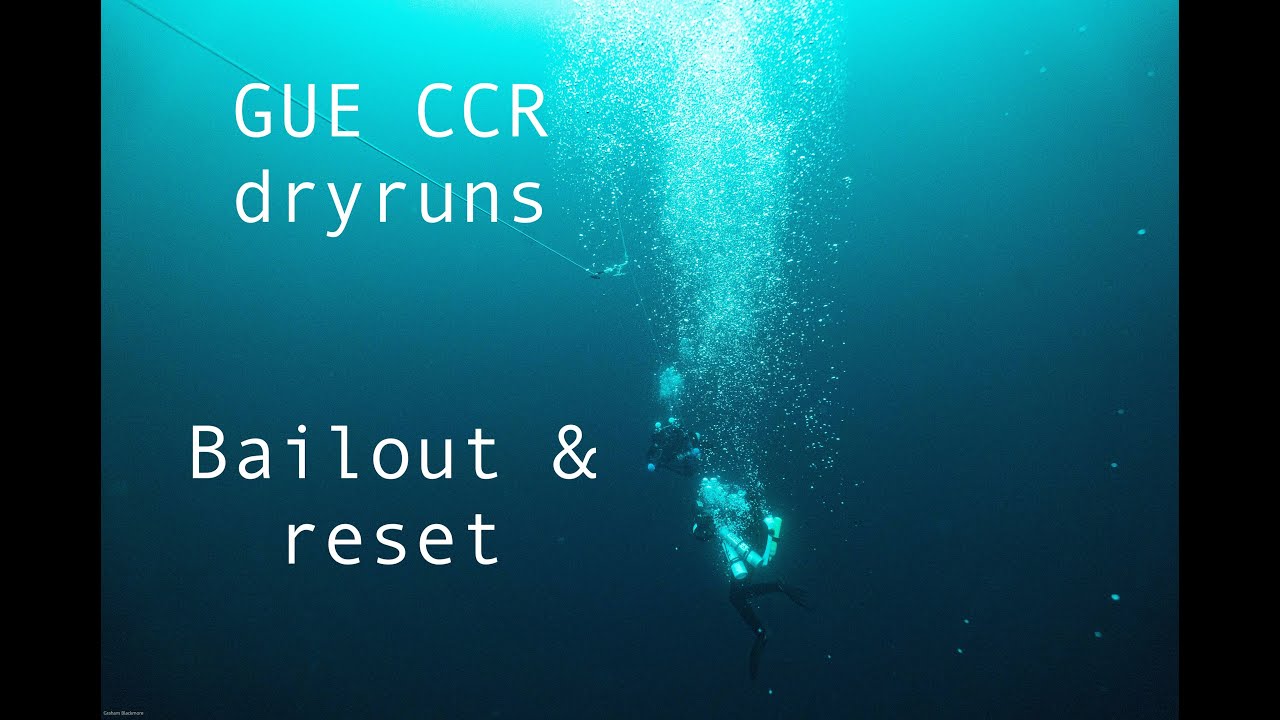 Field drill of GUE full bailout and reset on GUE CCR - BOV edition ...