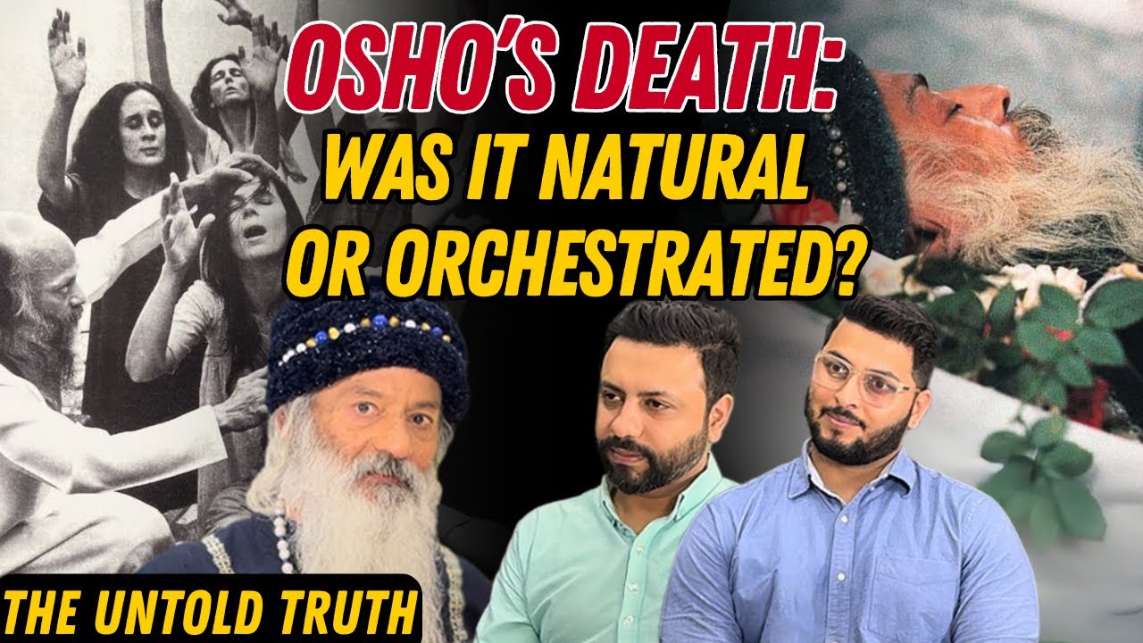The Truth Behind Osho’s Death Revealed by Osho’s Brother ...