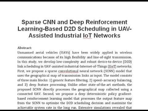 Sparse CNN and Deep Reinforcement Learning Based D2D Scheduling in UAV Assisted Industrial IoT ...