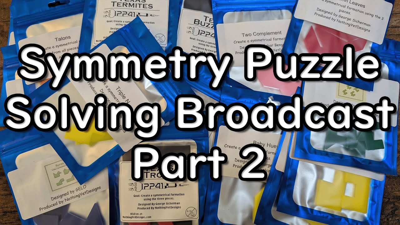 [Puzzle] Symmetry Puzzles Solving Broadcast Part 2 - YouTube