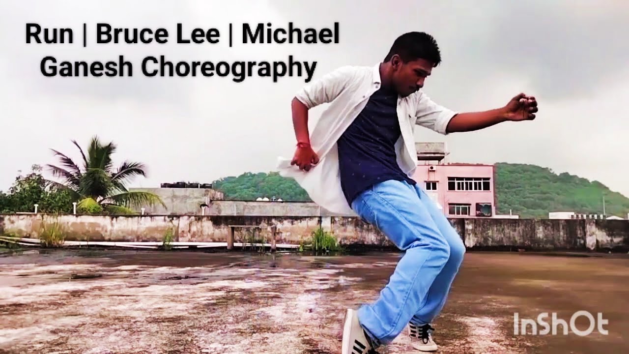 Run | Bruce lee Dance cover | Michael Ganesh Choreography| - YouTube