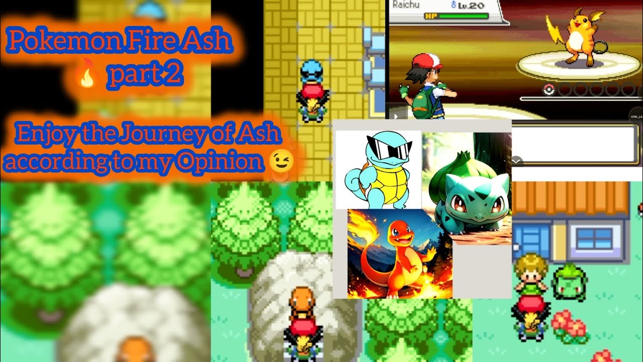 Pokemon Fire Ash (complete journey of Ash Ketchum) Gameplay/Walkthrough ...