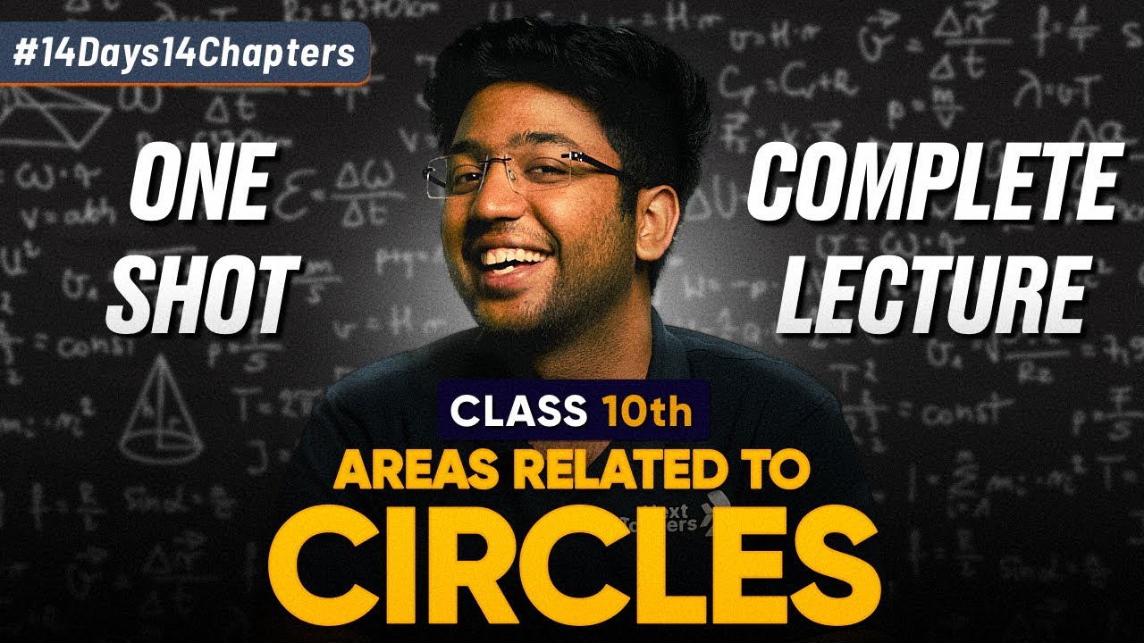 Class 10th Areas Related to Circles One Shot 🔥 | Class 10 Maths Chapter ...