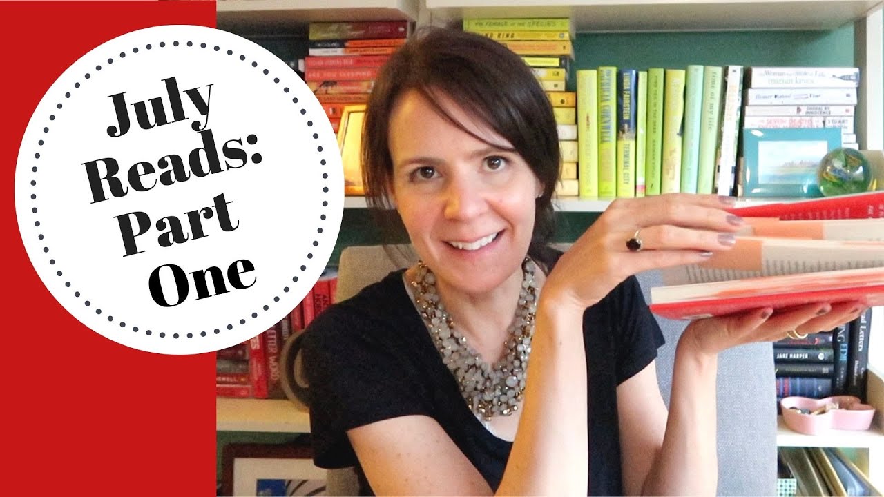 July Reading Rewind | Part 1 - YouTube