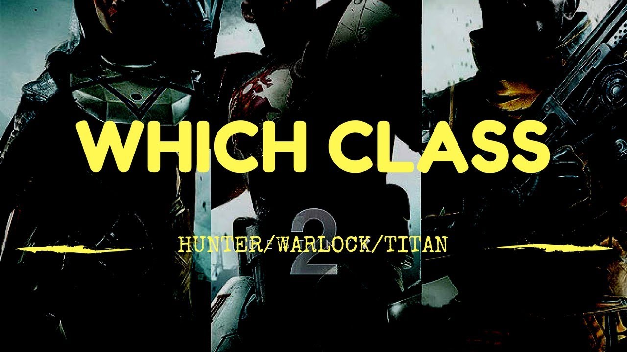 Destiny 2: Which class am I going to MAIN? - YouTube