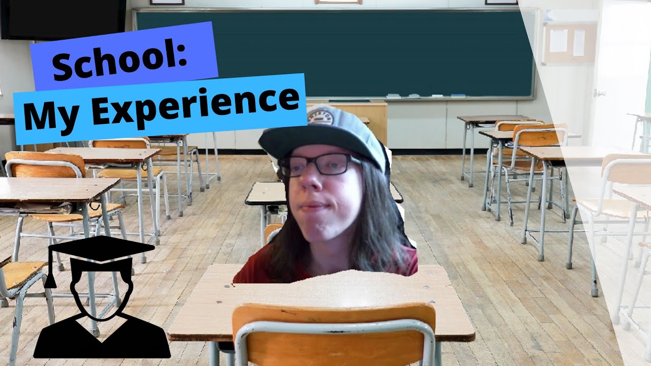 School : My Experience - YouTube