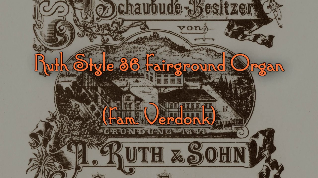 Ruth Style 36B Fairground Organ - YouTube