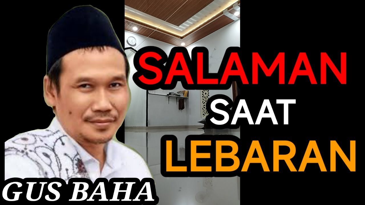SALAM SALAMAN SAAT LEBARAN - YouTube