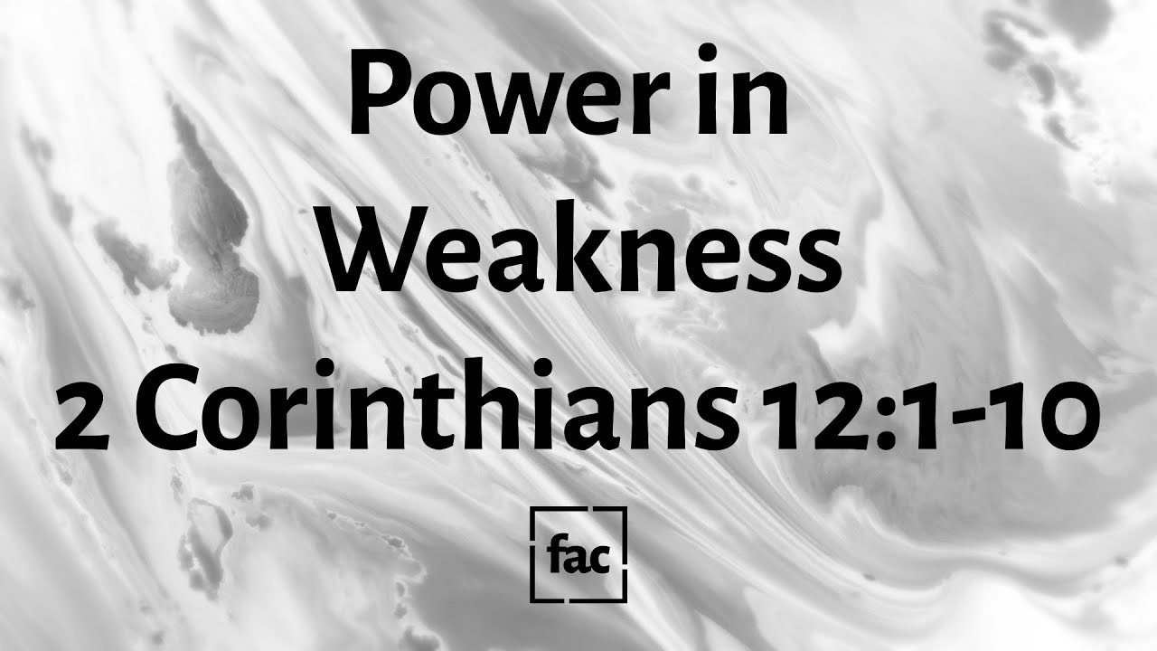 Power In Weakness | Sermon - YouTube
