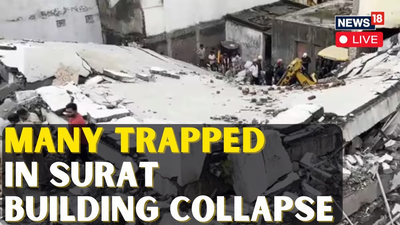 Gujarat News | 6-Storey Building Collapses In Gujarat Live | Surat ...