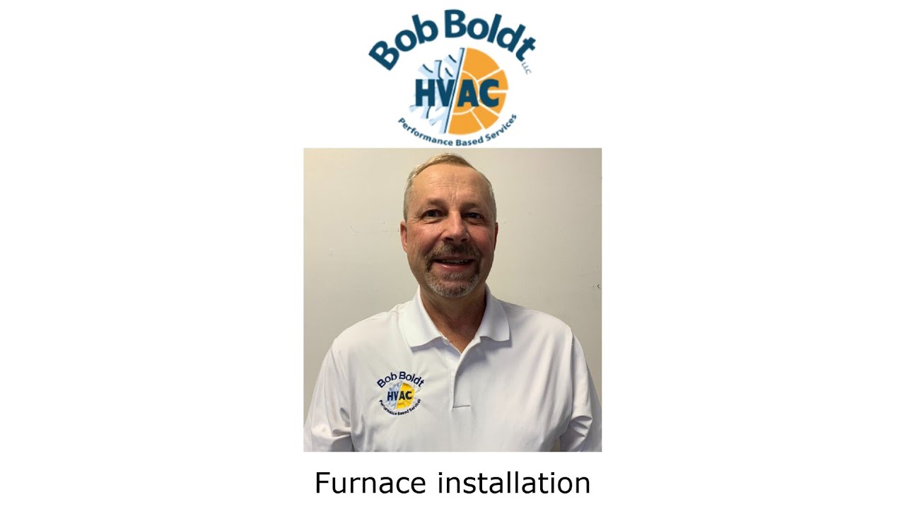 Furnace installation - Bob Boldt HVAC - YouTube