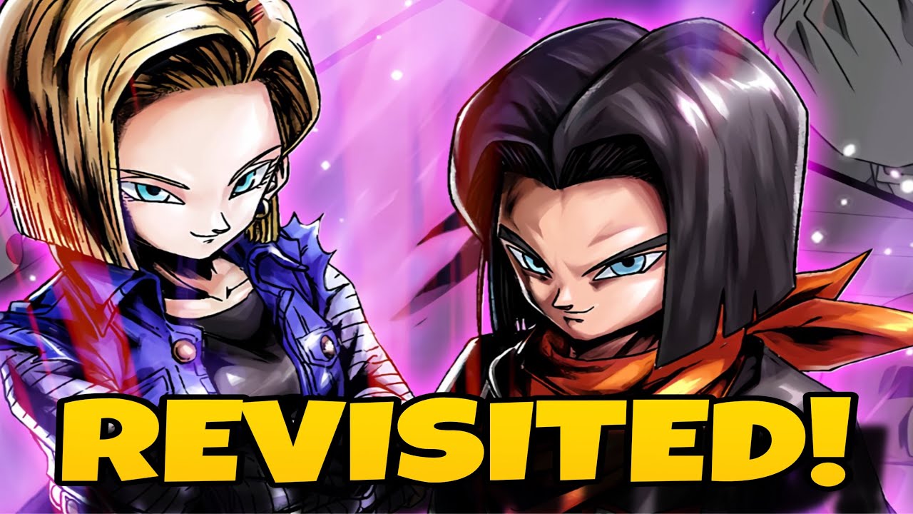 (Dragonball Legends) LF TAG ANDROIDS 17&18 REVISITED!!! ZENKAI WHEN ...