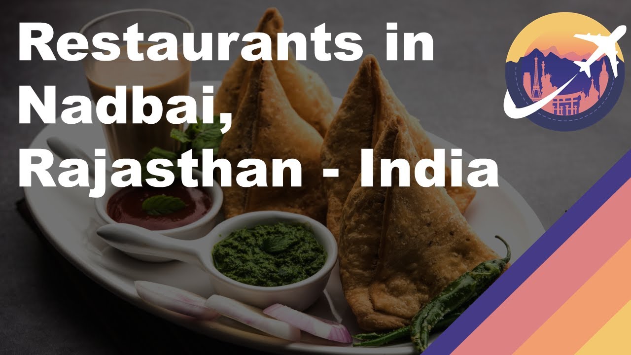 Restaurants in Nadbai, Rajasthan - India - YouTube