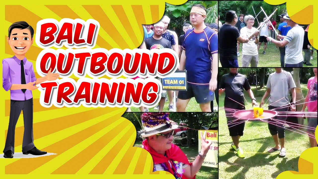 Bali Team Building and Outbound Training (TEAM WORK) - YouTube