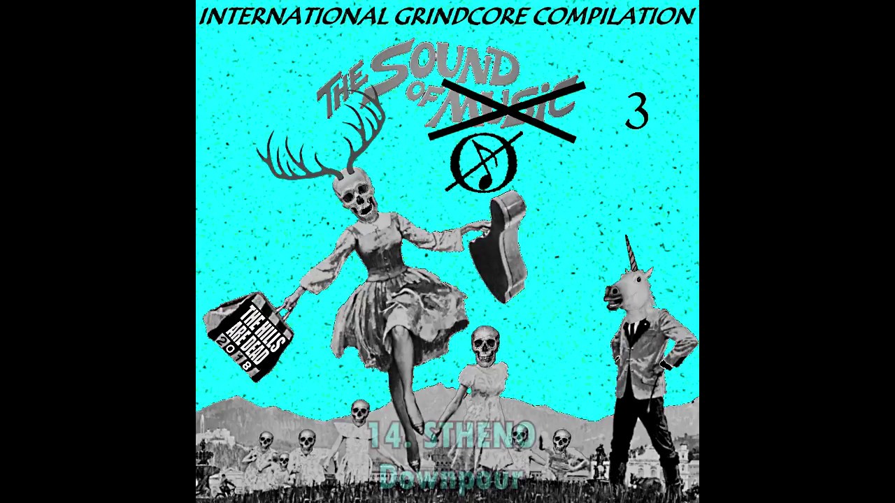 THE SOUND OF (3) - International Grindcore Compilation 2018 - YouTube