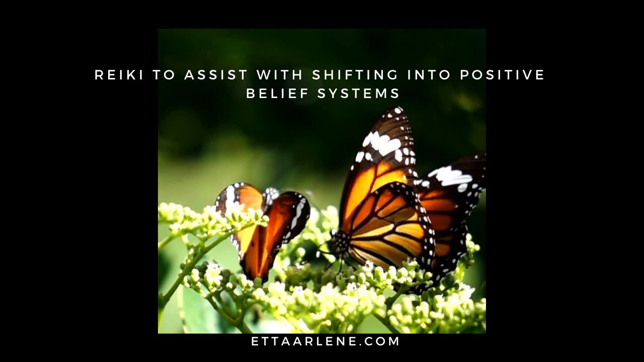 Reiki To Assist With Shifting Into Positive Belief Systems - YouTube
