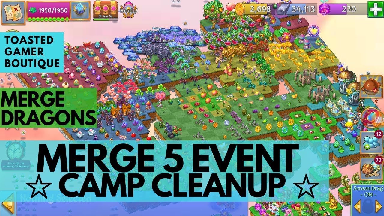 Merge Dragons Merge 5 Event • Camp Clean Up • Monday July 15th 2019 ...