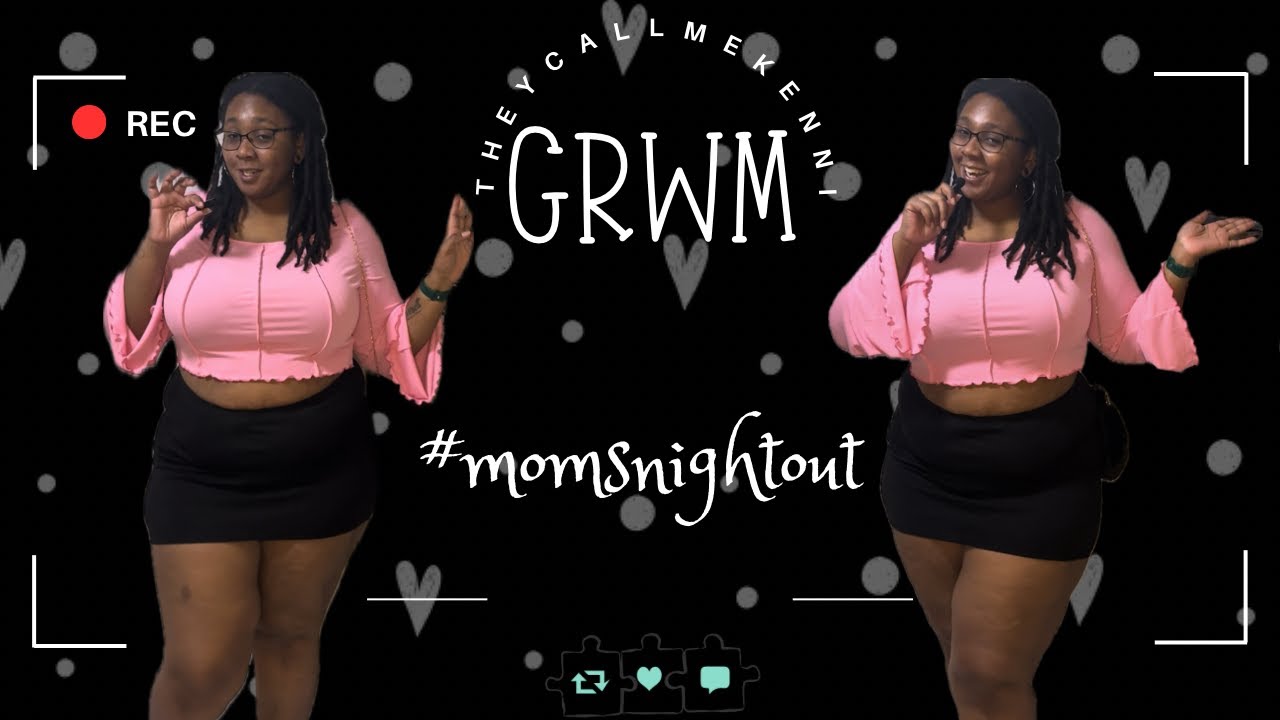 PLUS SIZE SHEIN GRWM #MOMSNIGHTOUT - YouTube