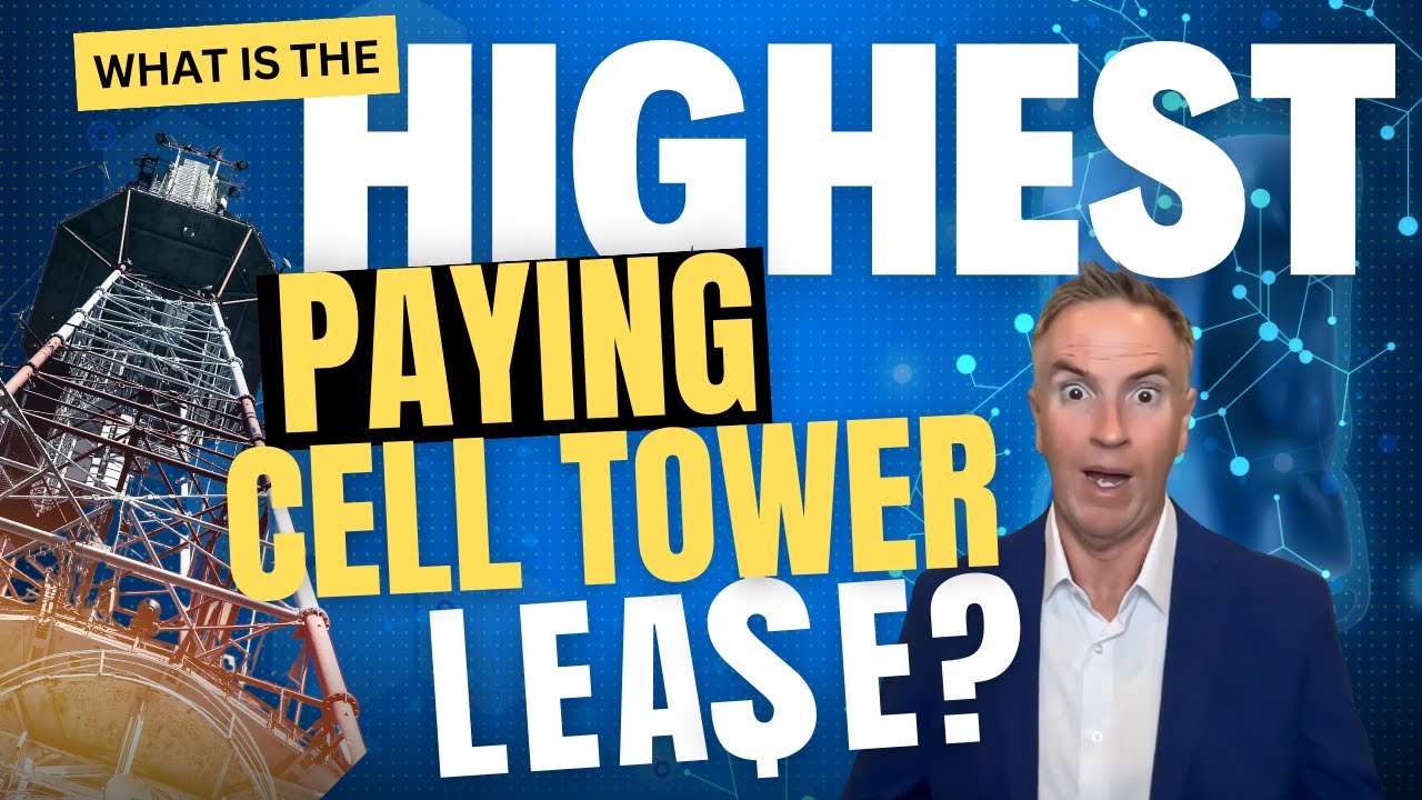 Highest Rent For Cell Tower In United States - YouTube