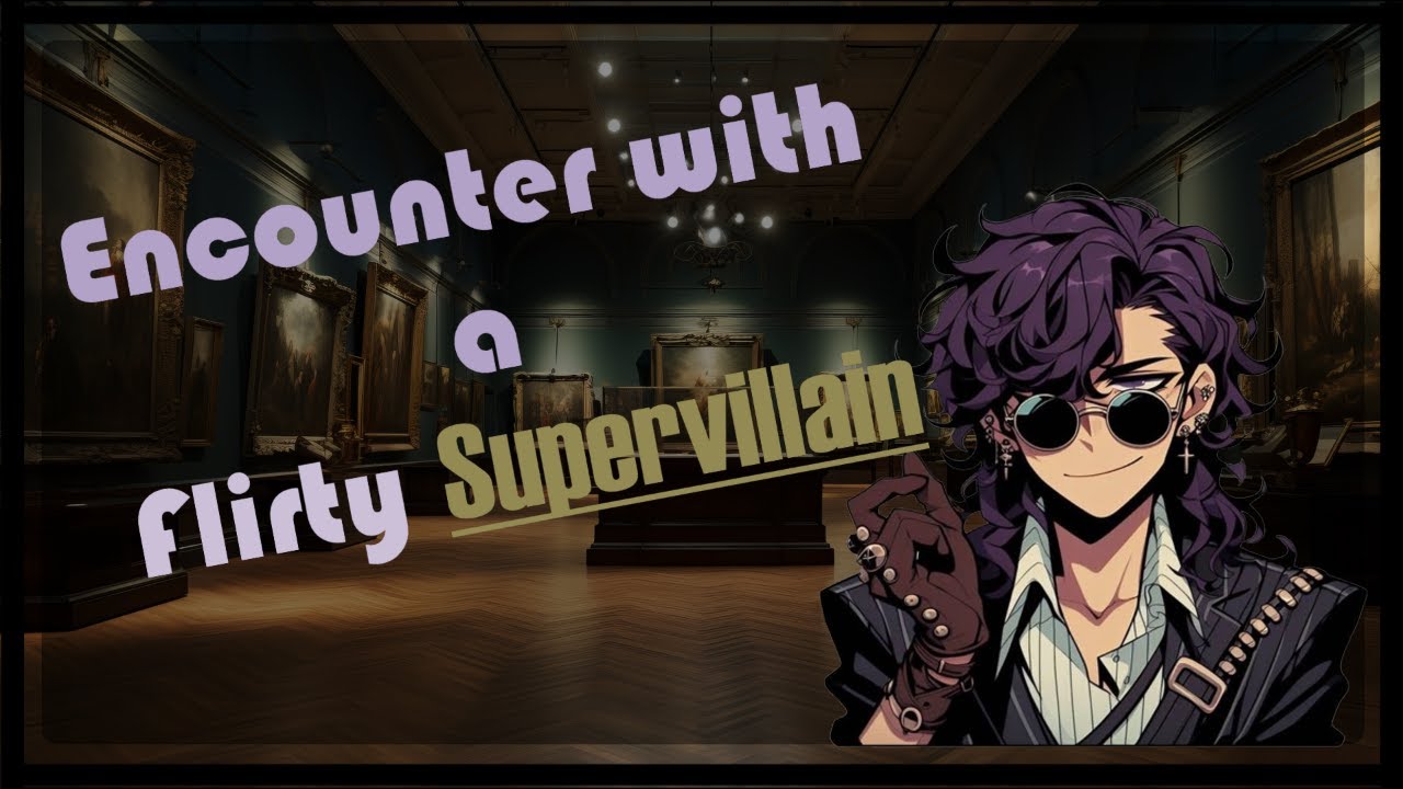 Encounter with a Flirty Supervillain [Supervillain Speaker] [Superhero ...