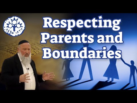 Respecting Parents and Boundaries - YouTube