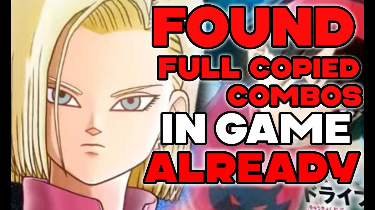 PROOF DB SUPER 18 AND VIDEL COPIED FREE CHARACTER COMBOS IN FUTURE SAGA ...