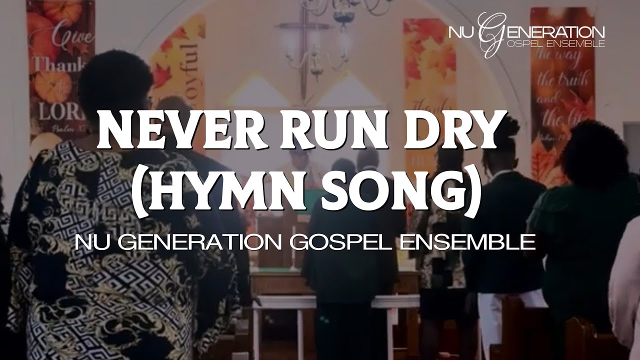 Nu Generation Gospel Ensemble in Newberry, SC - Never Run Dry (Hymn ...