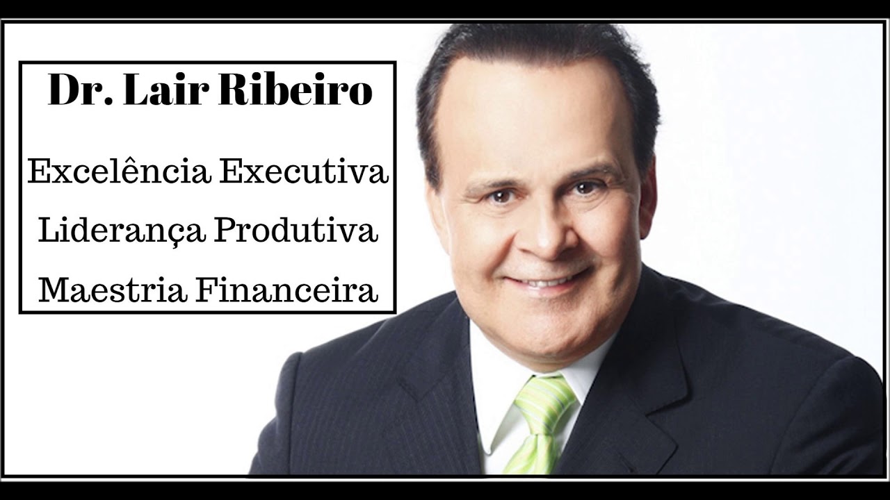 Dr. Lair Ribeiro - Como Administrar Melhor a Si Mesmo - Áudio - YouTube