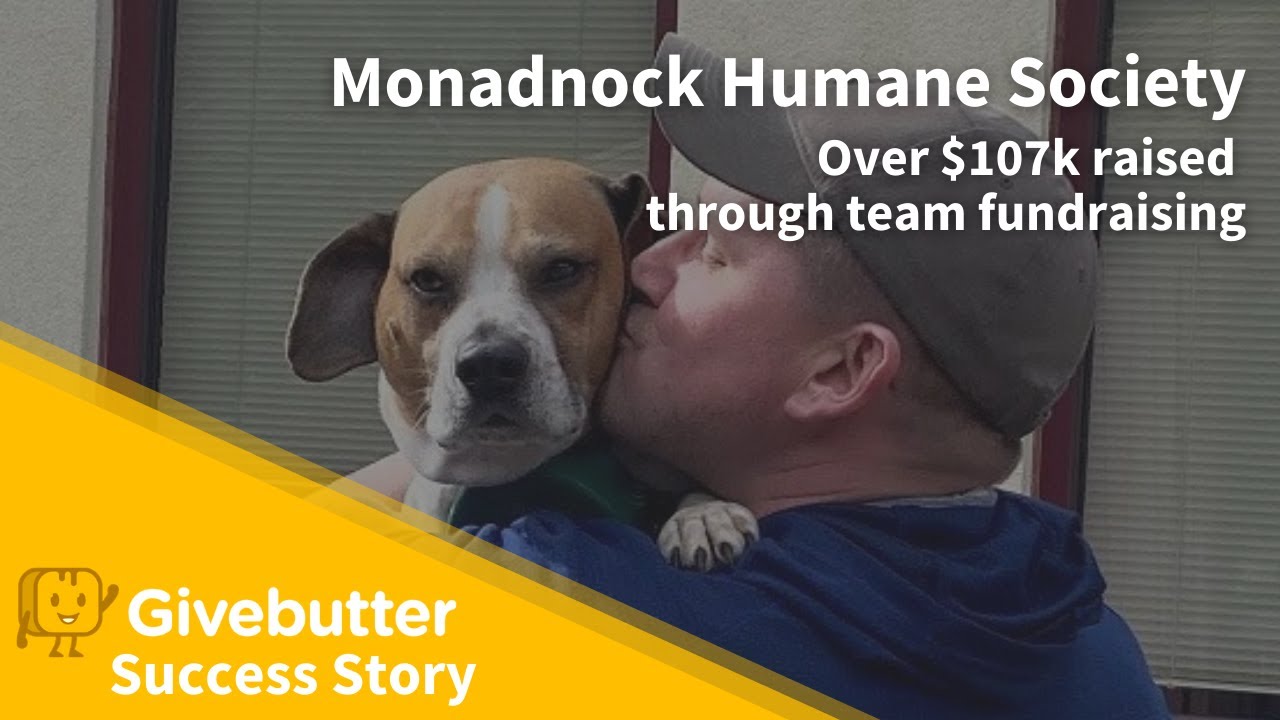 Success Story: Monadnock Humane Society raised $107k with Givebutter ...