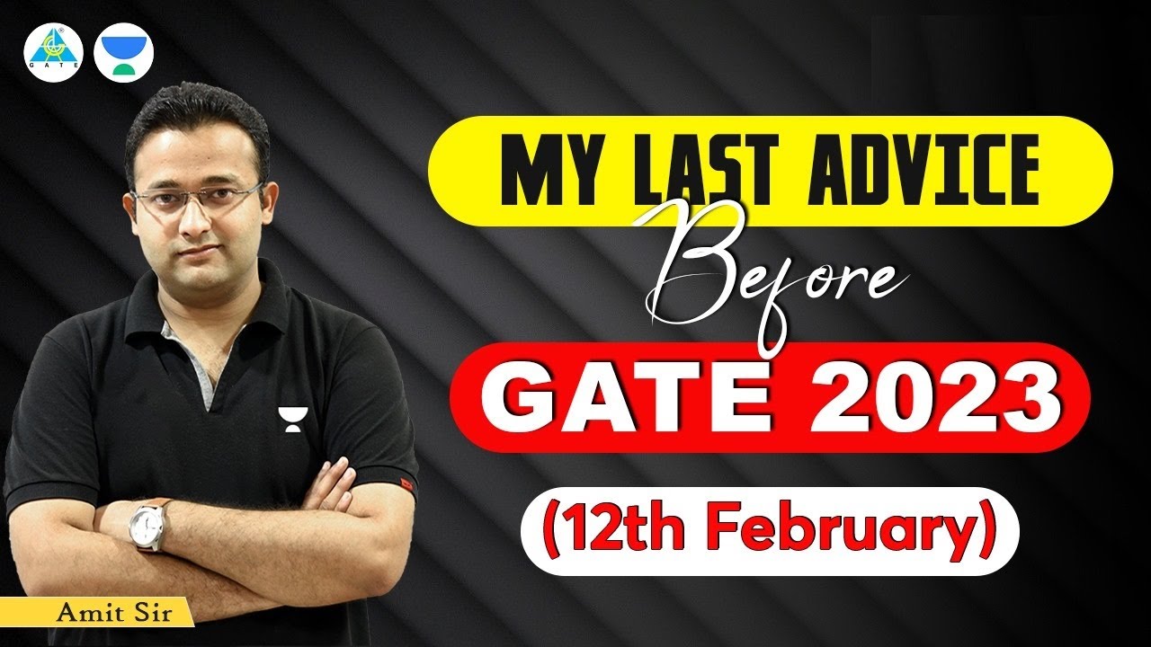My Last Advice Before GATE 2023 (12th February) - YouTube