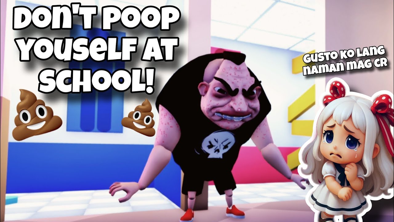 Don't Poop Yourself at School | ROBLOX | natae ako sa school! - YouTube