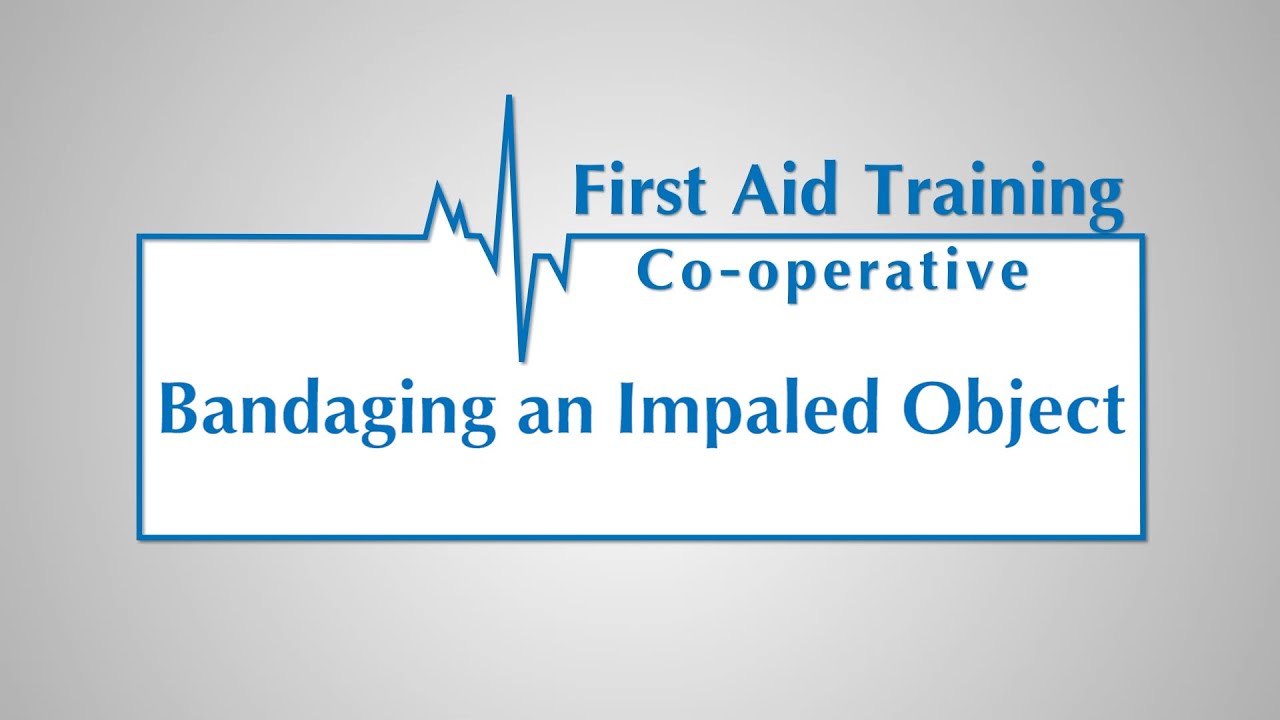 How to Treat an Injury With an Impaled Object in the Wound - YouTube