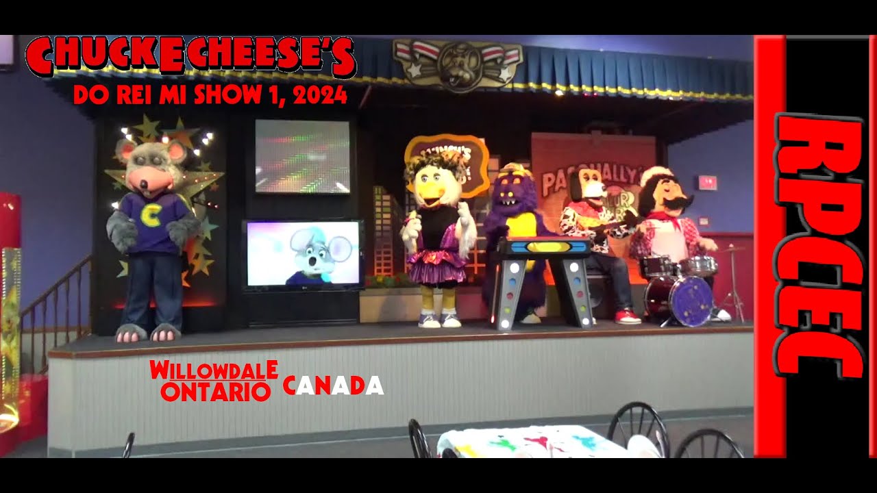 Chuck E. Cheese - Do Re Mi - Willowdale ON - Show 1, 2024 - YouTube