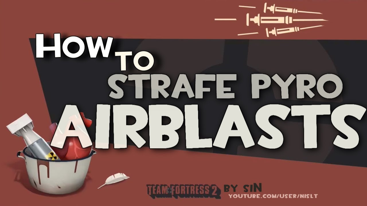 TF2: How to strafe pyro airblasts - YouTube