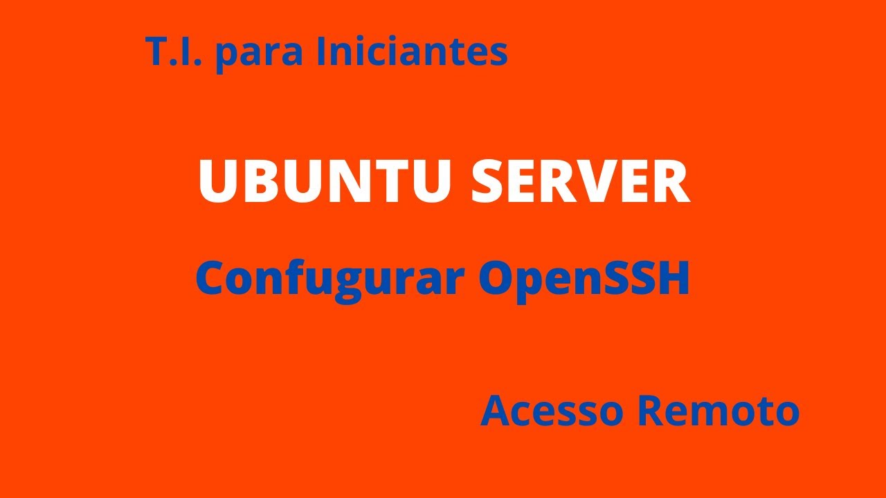 OpenSSH Configuração no Ubuntu Server #software #linux #security - YouTube