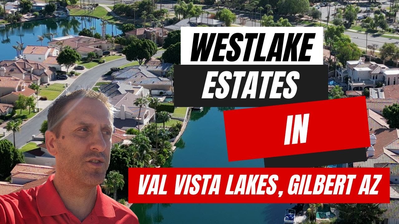 🏠🔍Community Spotlight | Westlake Estates at Val Vista Lakes in Gilbert ...