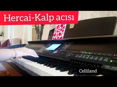 Hercai Kalp Acısı Duygusal Dizi Müziği Piano By Celliland