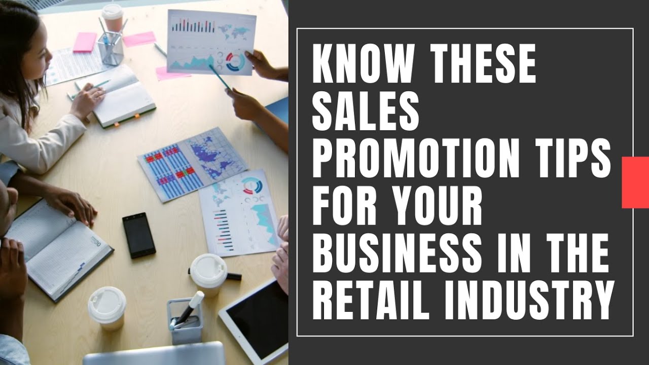 Productive retail industry sales promotion tips - YouTube