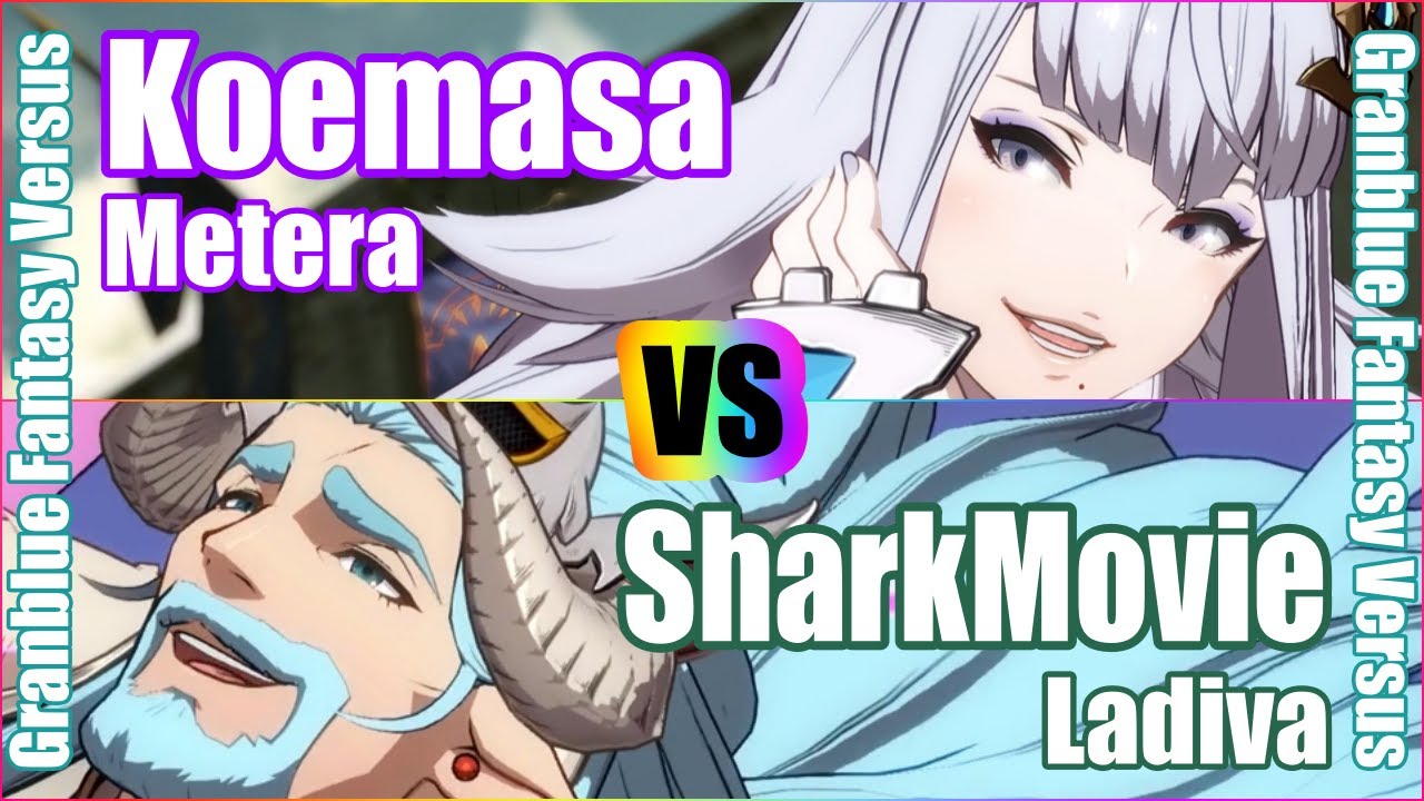 [GBVS] Granblue Fantasy Versus Rank match Koemasa (Metera) vs ...